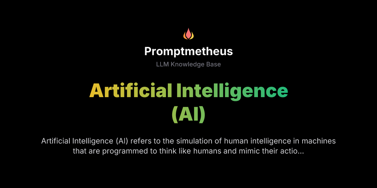Artificial Intelligence (AI) | LLM Knowledge Base