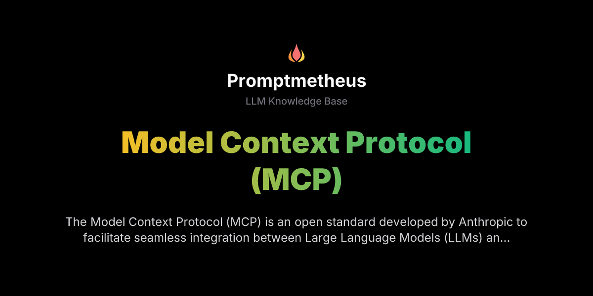 Model Context Protocol (MCP) | LLM Knowledge Base