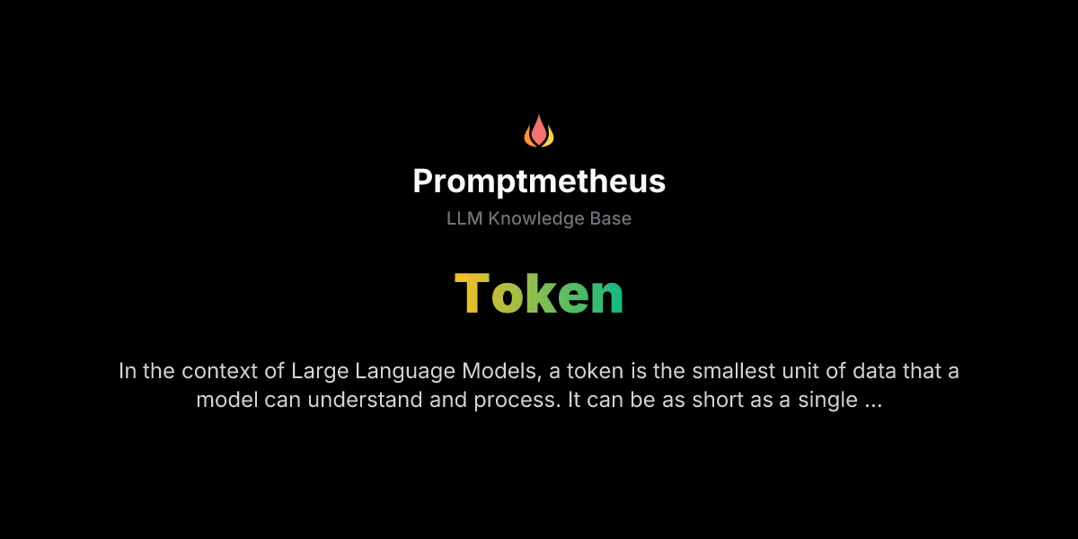 Token | LLM Knowledge Base